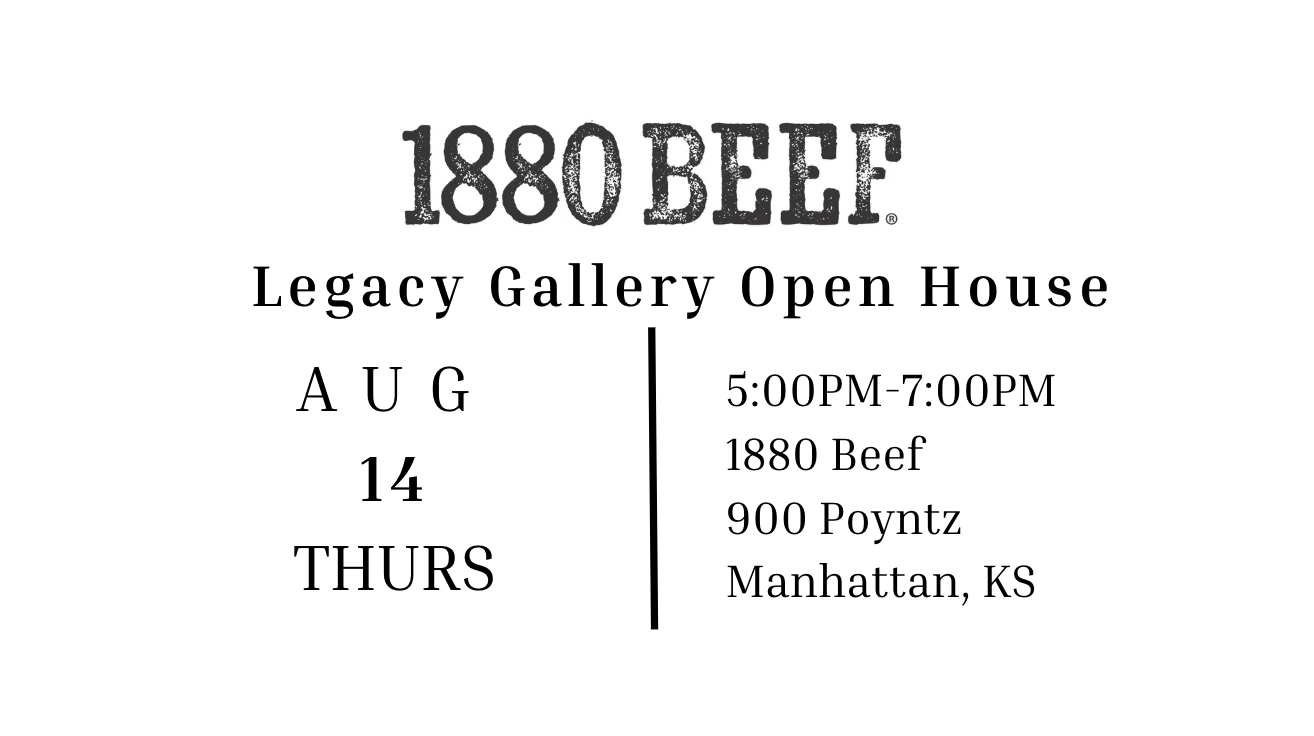 1880 Legacy Art Gallery Open House – 1880 Beef